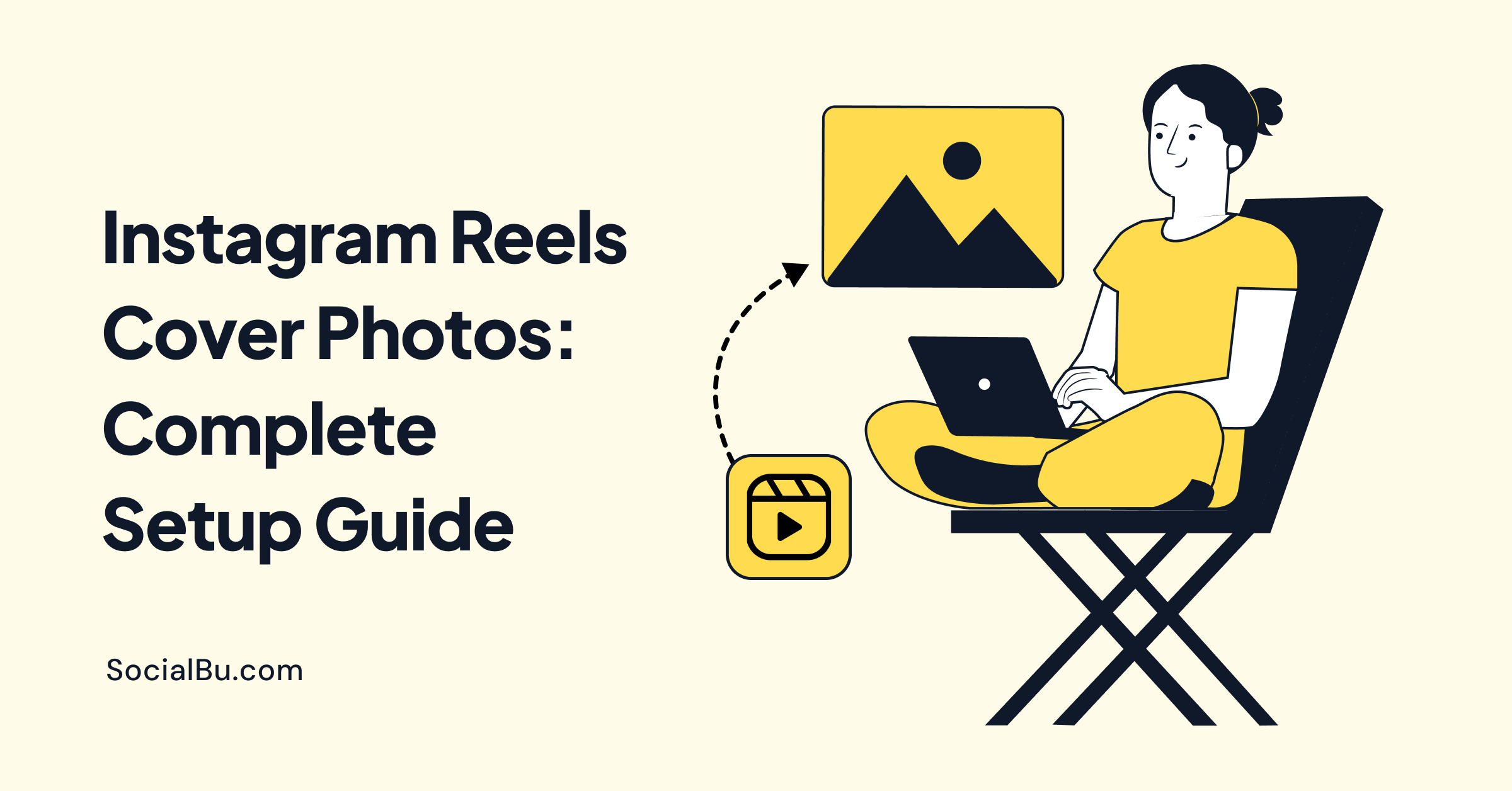 Instagram Reels Cover Photo: Guide & Design Tips