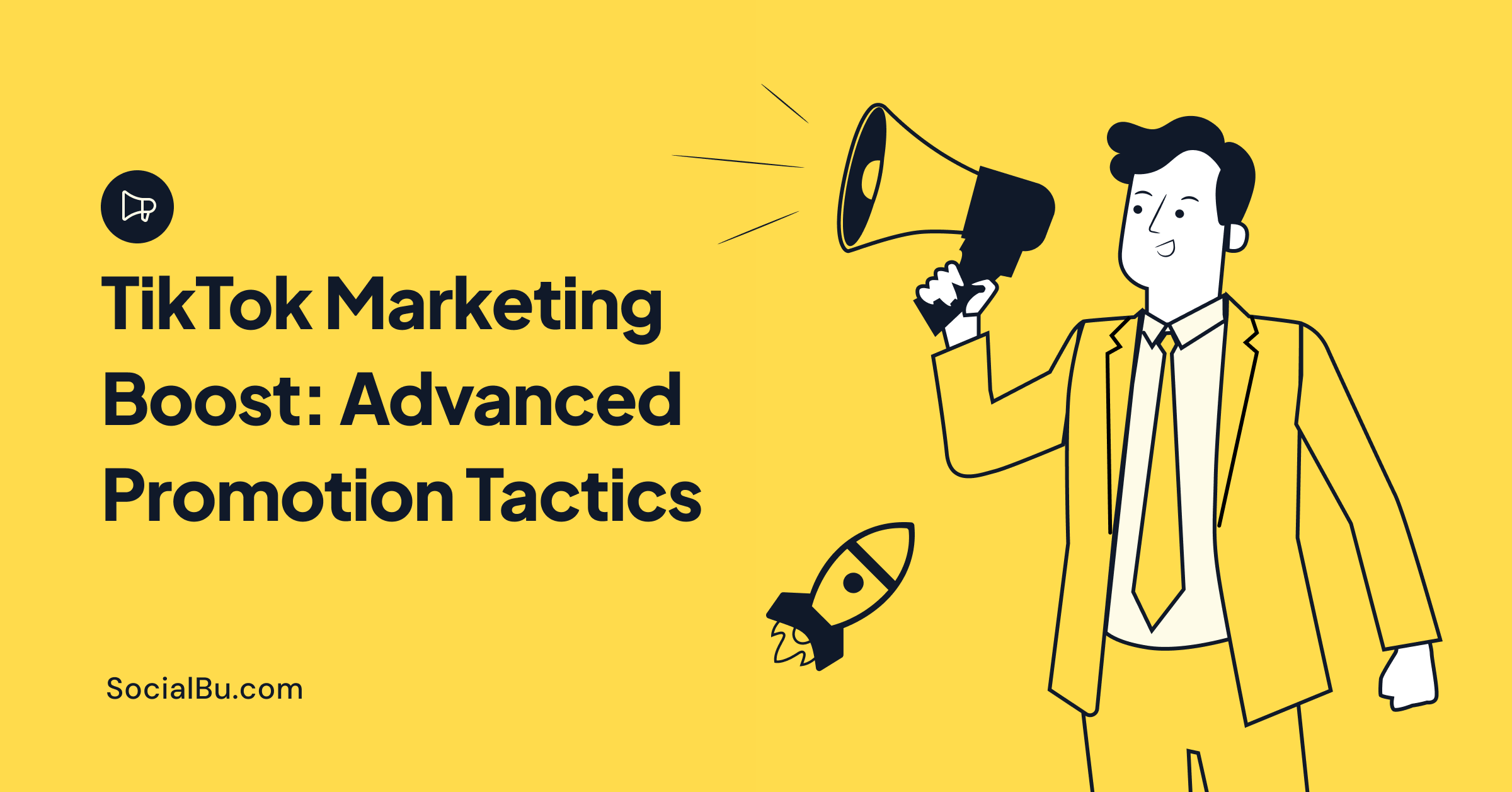 TikTok Marketing Boost: Advanced Promotion Tactics for 2025 | SocialBu Blog