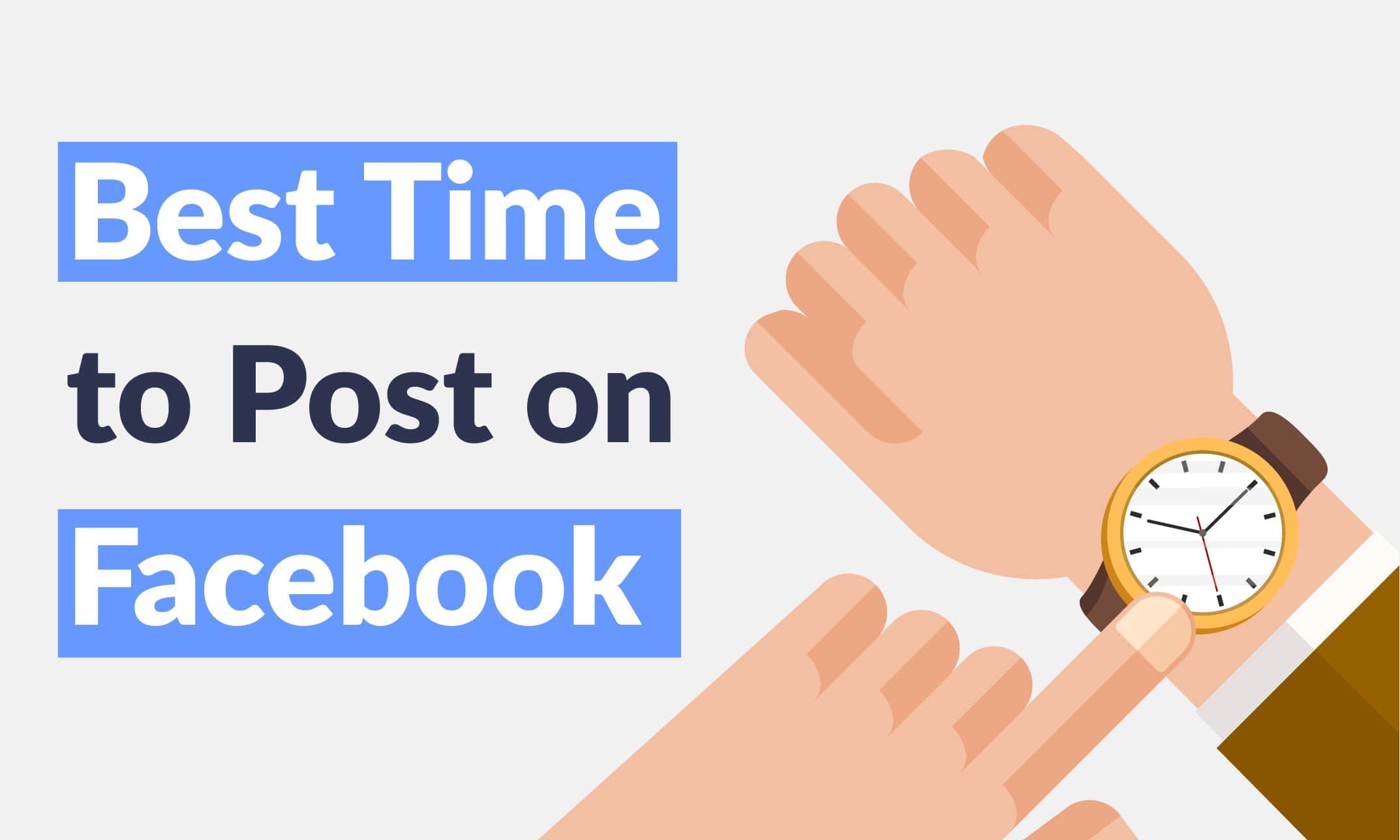 What is The Best Time to Post on Facebook? | SocialBu