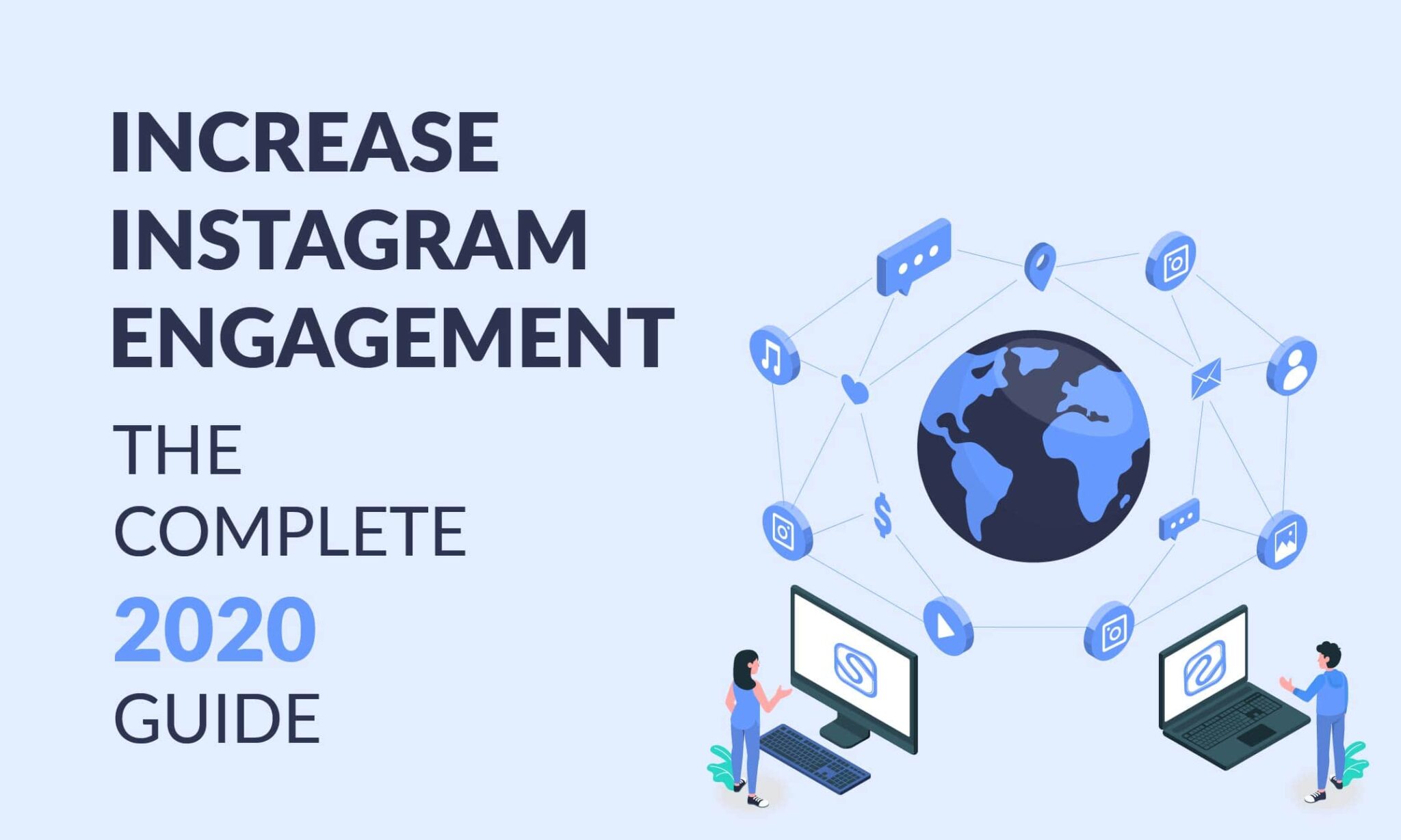 How to Increase Instagram Engagement: The Complete 2020 Guide ...