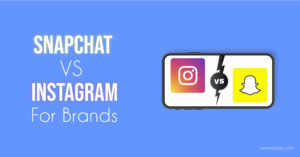 Instagram vs Snapchat: Which is Best for Your Brand Strategy ...