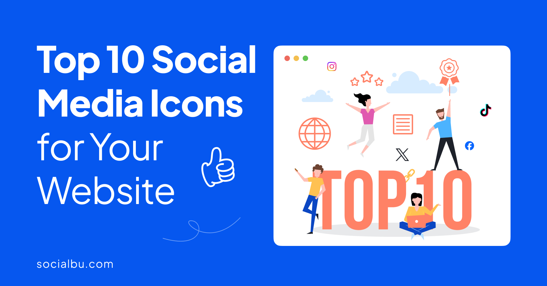 Top 10 Social Media Icons for Your Website | SocialBu Blog
