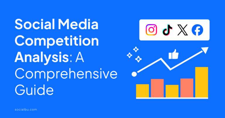 Social Media Competition Analysis: A Comprehensive Guide