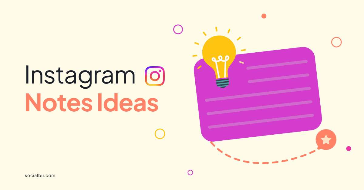 How to Get Notes on Instagram | SocialBu Blog