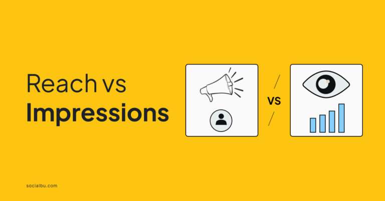 Reach vs Impressions: What are the Key Differences? | SocialBu Blog