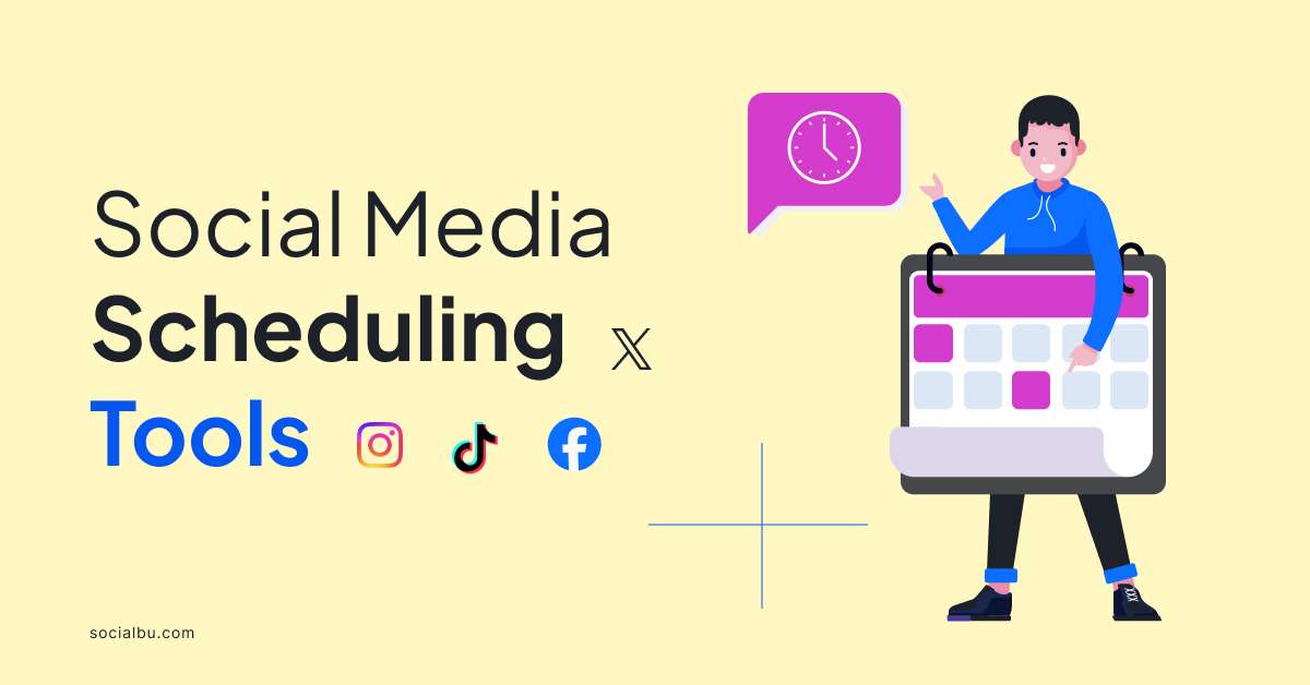 13 Best Social Media Scheduling Tools for Startups in 2024 | SocialBu Blog