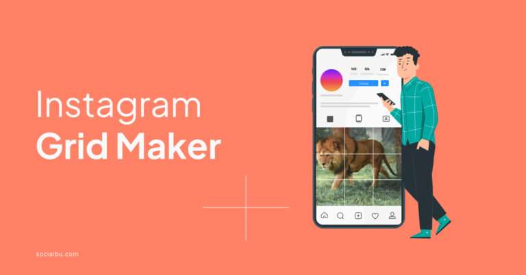 Instagram Grid Maker: The Perfect Layout for 2024 | SocialBu Blog