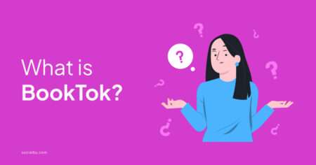 What is Booktok and How Does it Work? | SocialBu Blog