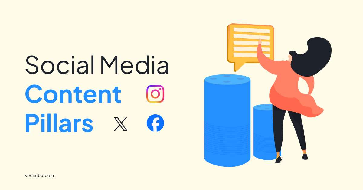 What are Social Media Content Pillars | SocialBu Blog